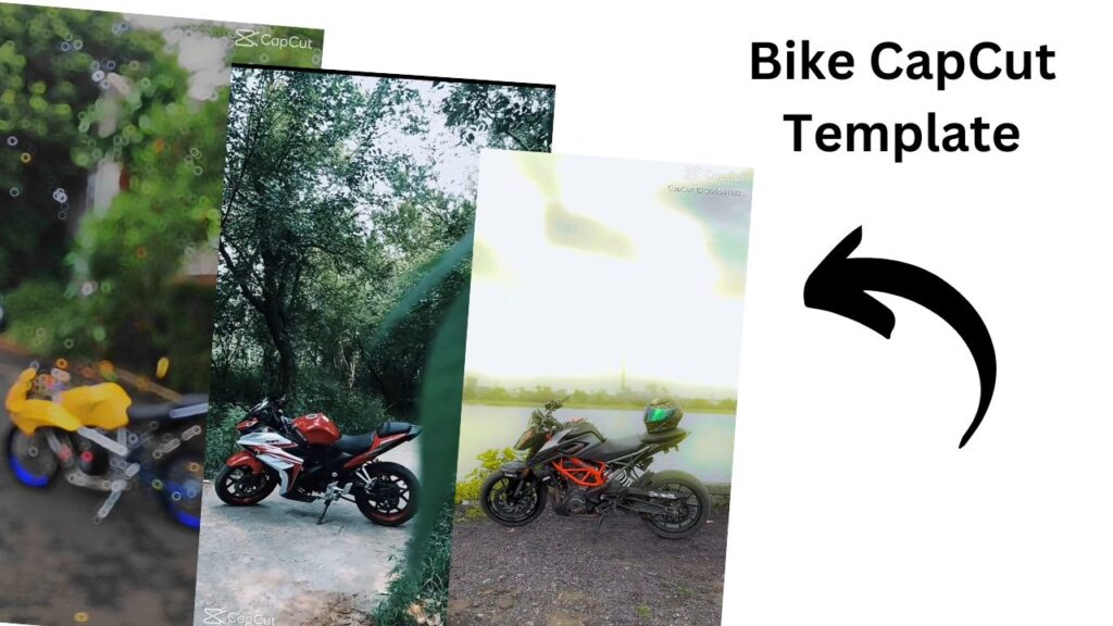 Express your Adrenaline with Bike CapCut Template – Latest Links